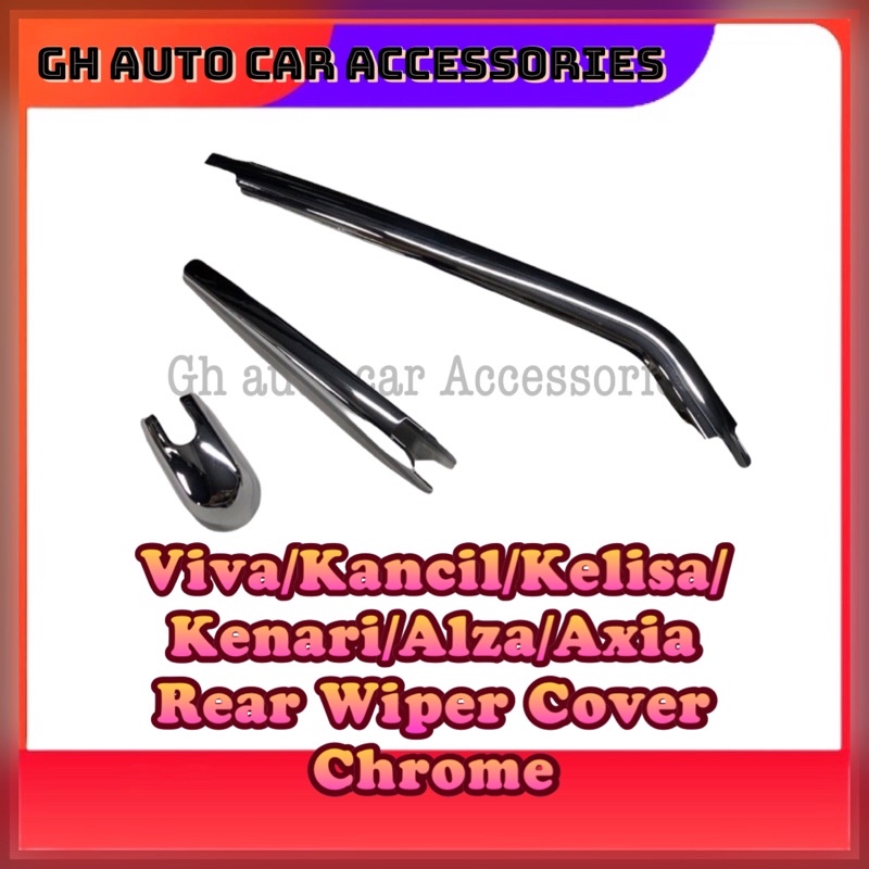 Perodua Viva Kancil Kelisa Kenari Alza Axia Rear Wiper Chrome Cover ...