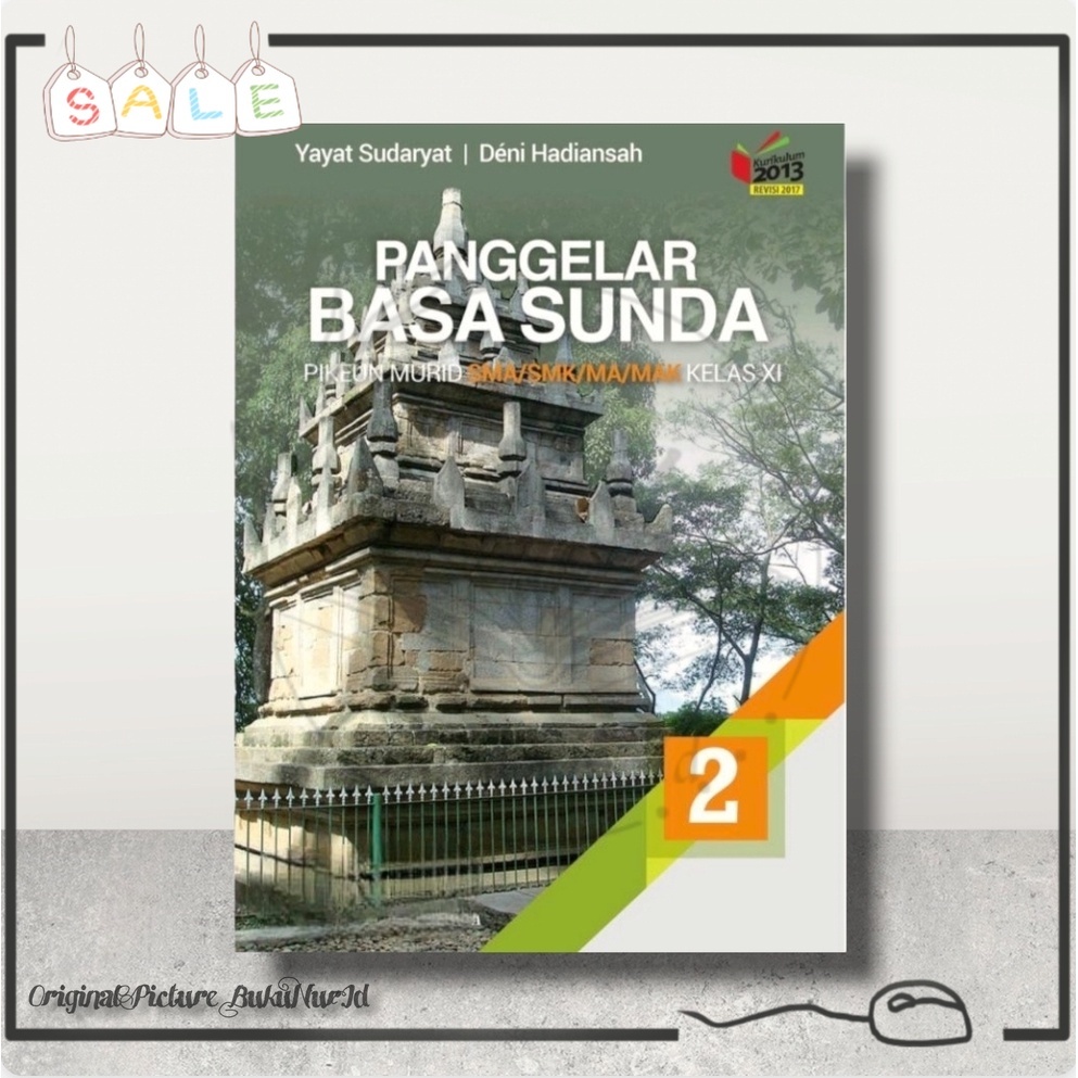 SUNDAN LANGUAGE DISPLAY BOOK PIKEUN STUDENT SMA/SMK/MA/MAK CLASS XI ...