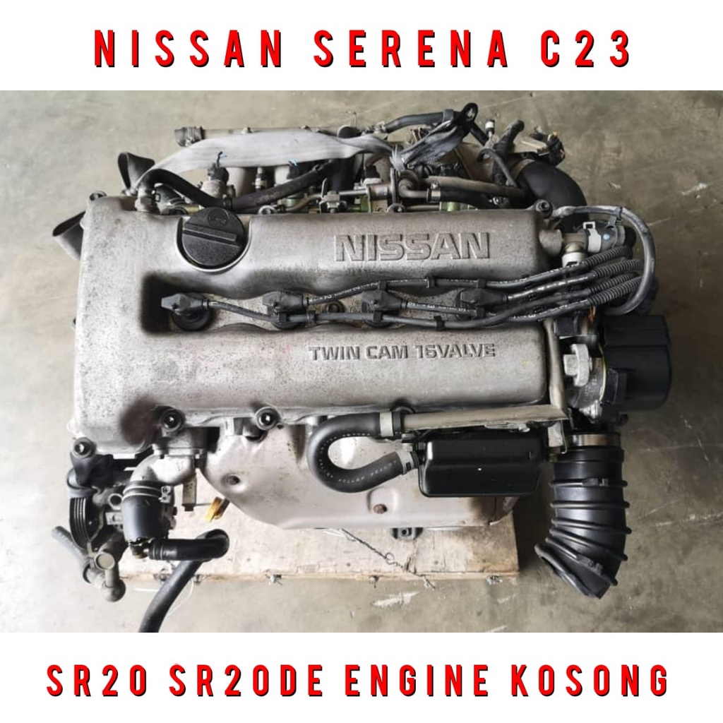 Nissan Serena C23 SR20 SR20DE 2.0cc Engine Kosong / Engine Empty ...