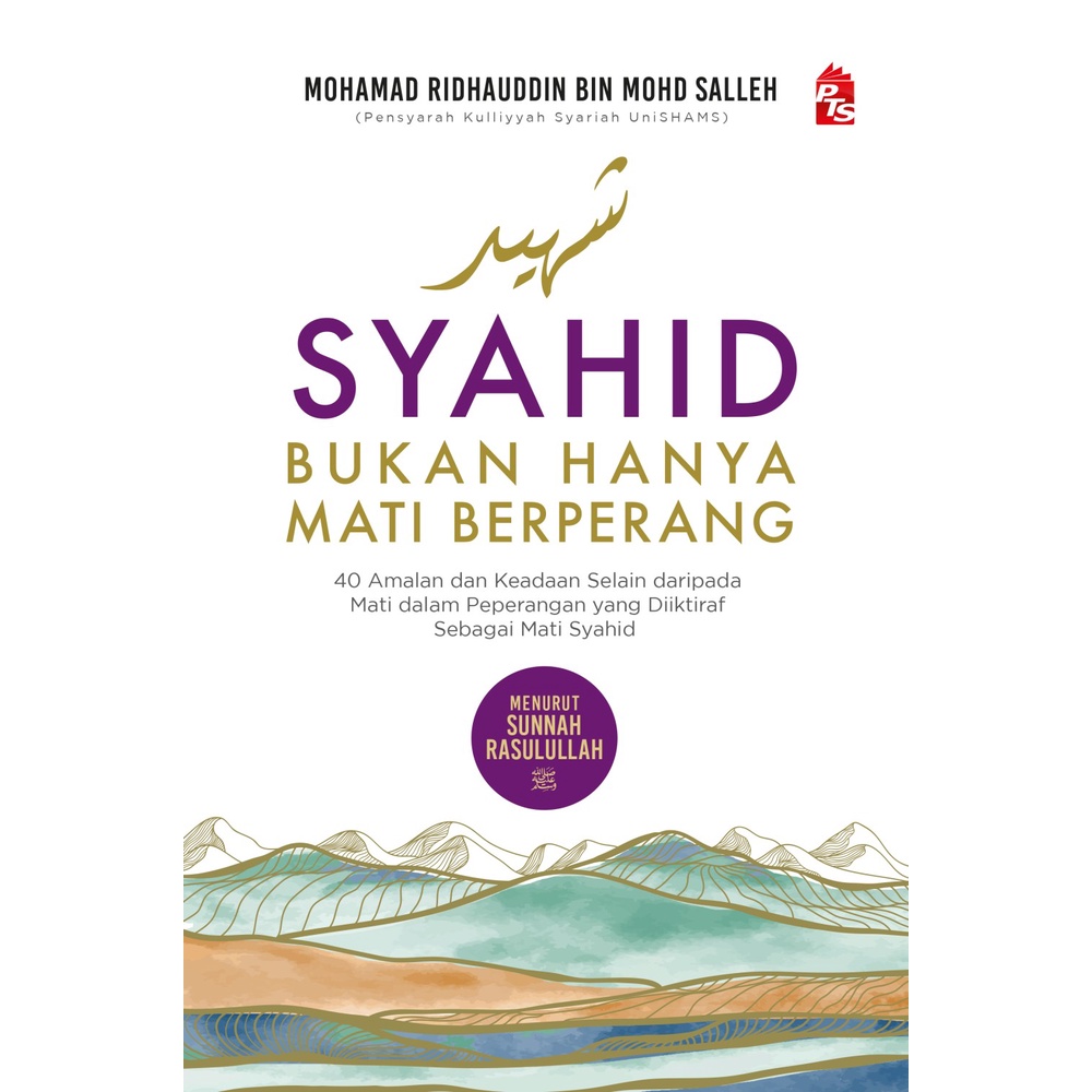 Syahid Bukan Hanya Mati Berperang - Penjelasan Mengenai Keadaan yang ...