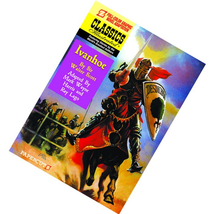 Classics Illustrated #13: Ivanhoe by Mark Wayne Harris, Walter Scott ...