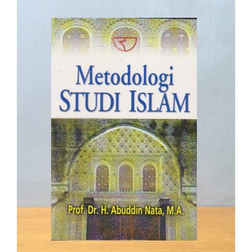 Islamic Study Methodology by ABUDDIN NATA | Shopee Malaysia
