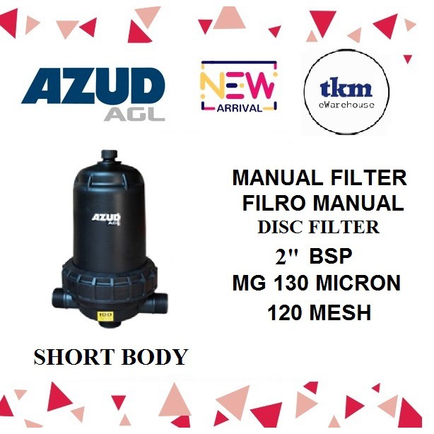 [BRAND AZUD] AGL SERIES Manual Disc Filter 3 INCH / 2 INCH BSPT ...