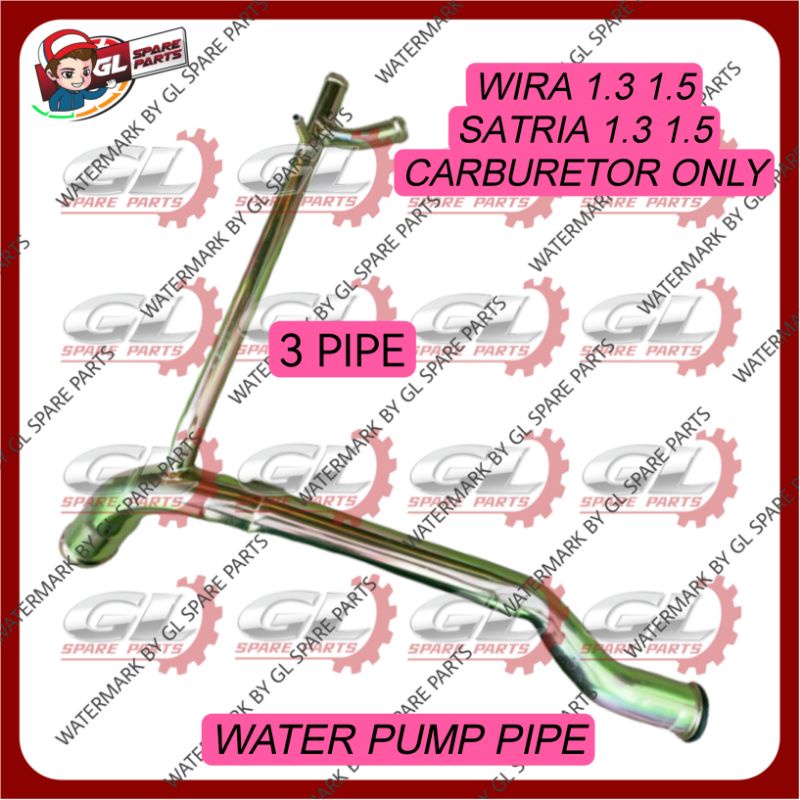 (CARBURETOR) PROTON WIRA 1.3 1.5 SATRIA 1.3 1.5 WATER PUMP PIPE (3 PIPE ...