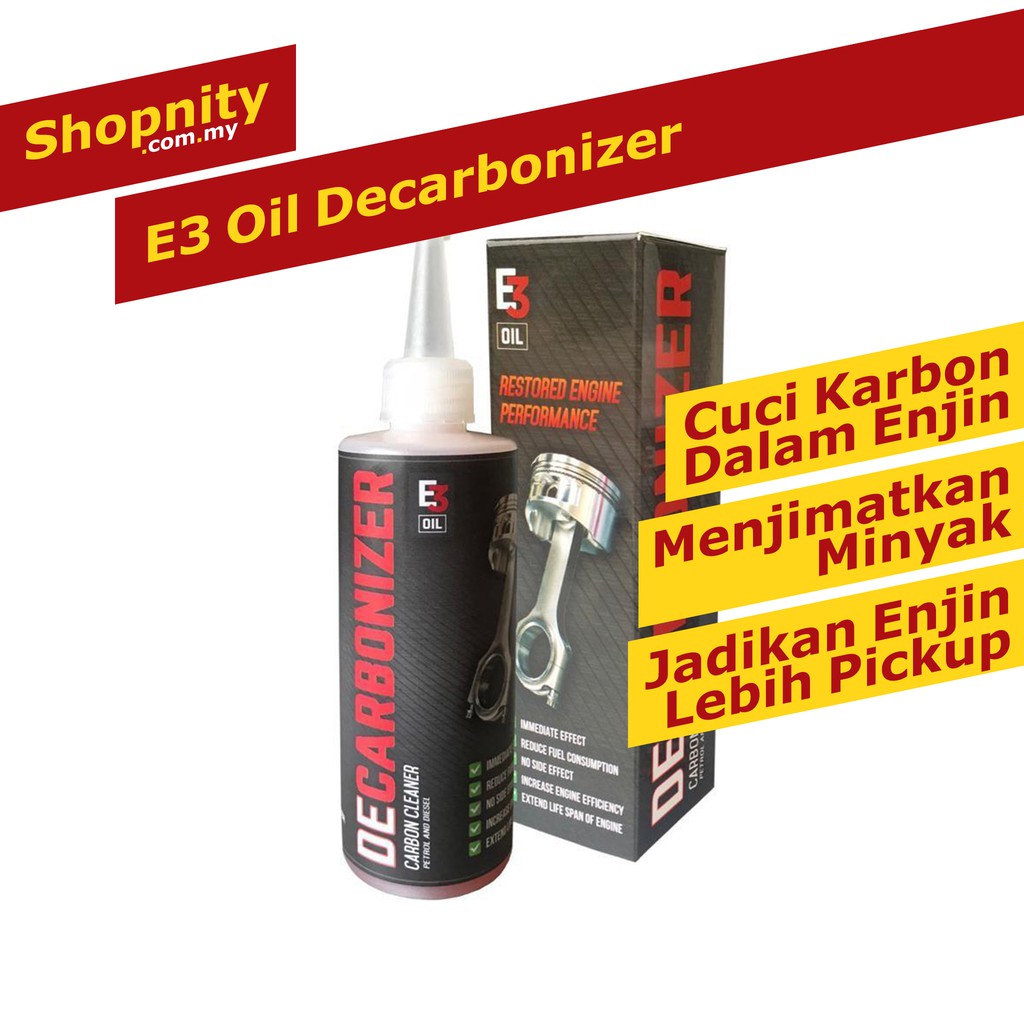 [Latest Stock] E3 Oil Decarbonizer Pembersih Carbon Cleaner Car Kereta ...