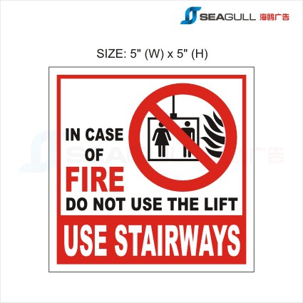 Emergency Sign In Case Of Fire Use Stairs fire emergency Fire Signage ...