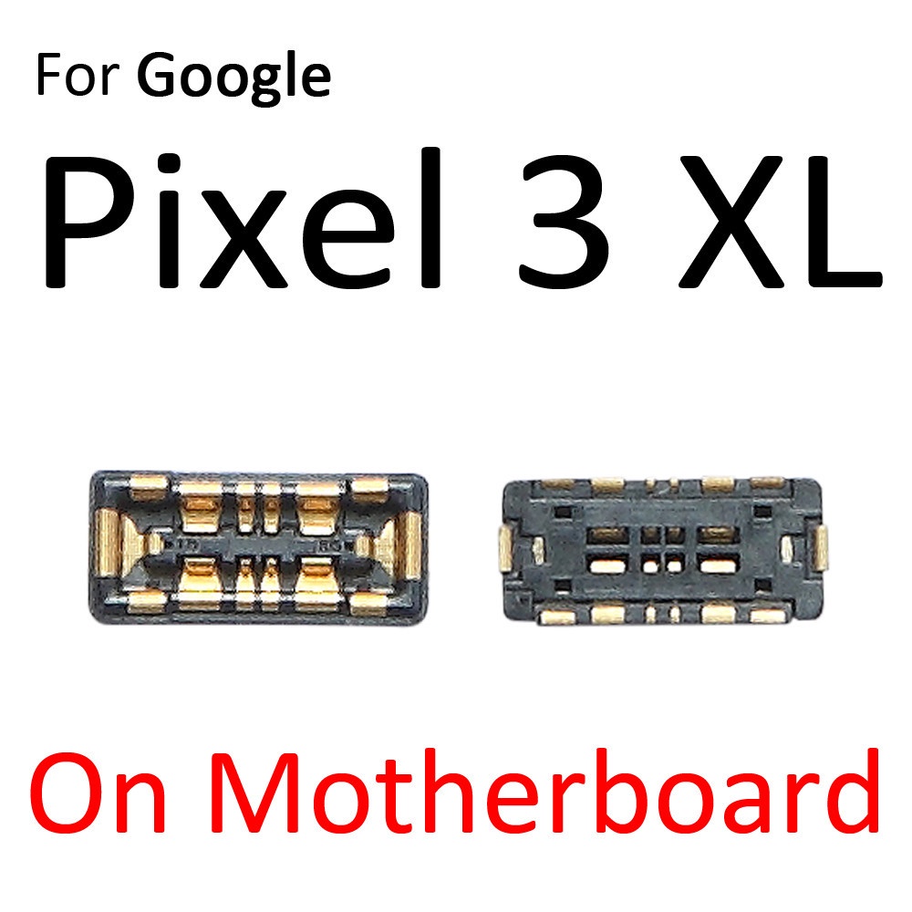 Inner FPC Connector Battery Holder Clip Contact For Google Pixel 3 4 XL ...