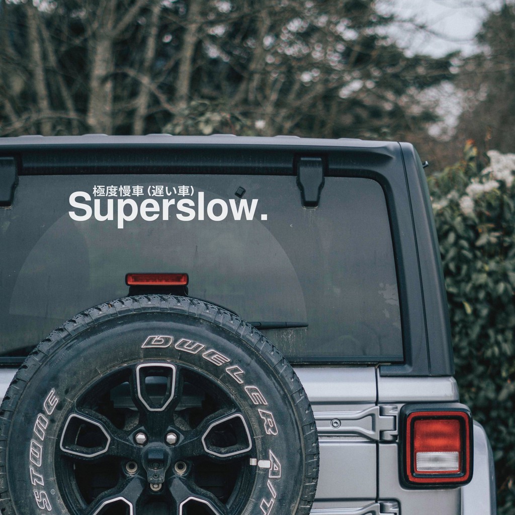 Superslow Extreme Slow Car JDM Sticker极度慢车贴纸, Reflective And Waterproof ...