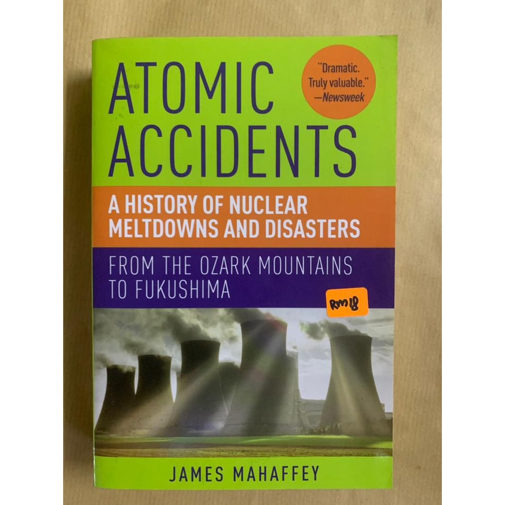 ATOMIC ACCIDENTS BY JAMES MAHAFFEY | Shopee Malaysia