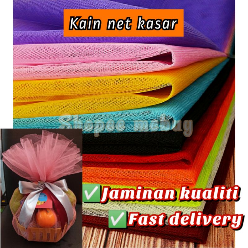 Kain net kasar| rough tulle fabric| kain hamper buah/hamper RAYA/kereta ...