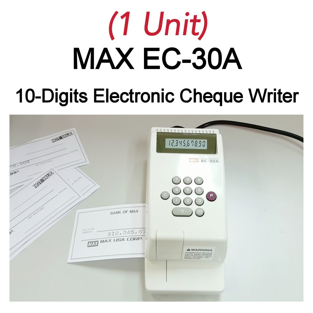 1 Unit Fully Automatic Cheque Writer MAX EC-30A / EC30A (10 Digits ...