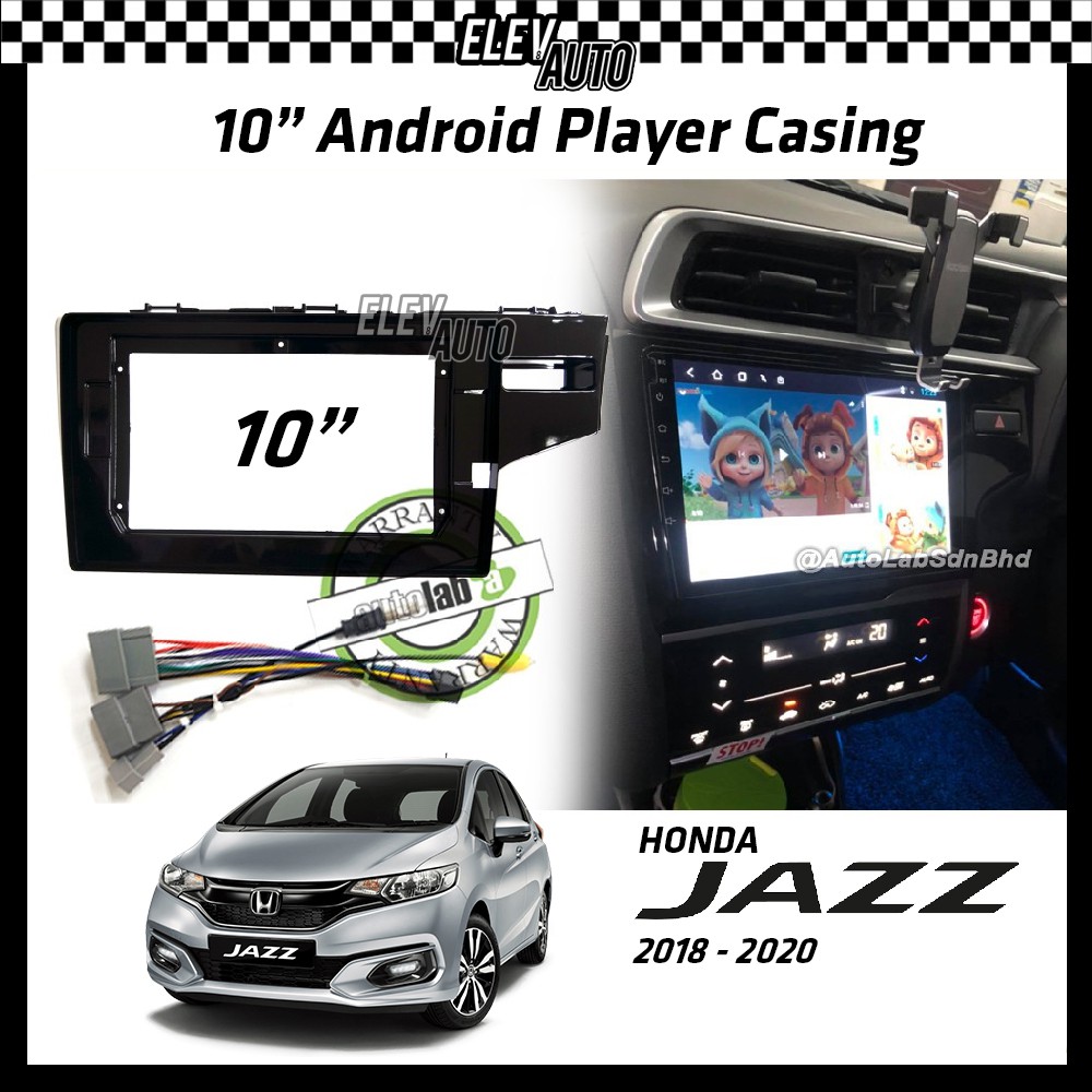 Honda Jazz 2018 - 2021 Android Player Casing 9" & 10" with Player ...