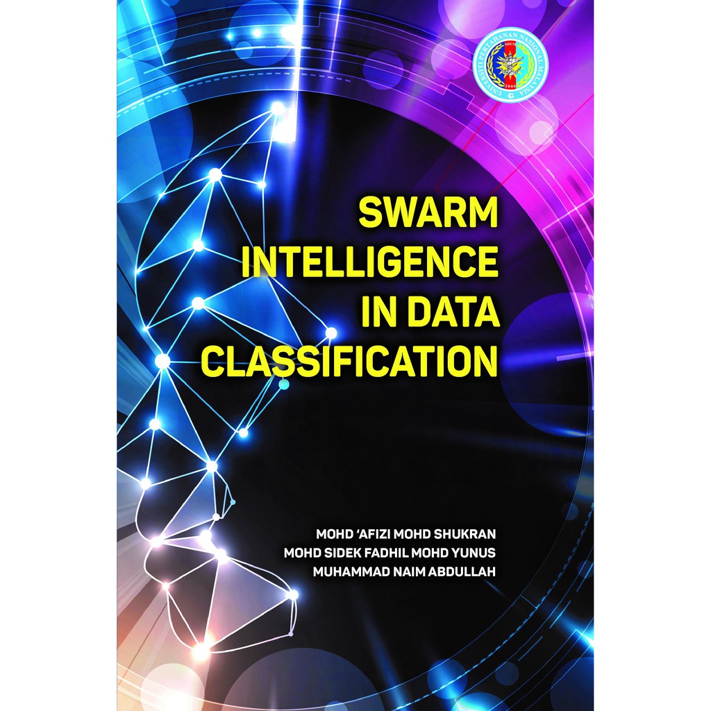 Swarm Intelligence in Data Classification | MAPIM | Shopee Malaysia