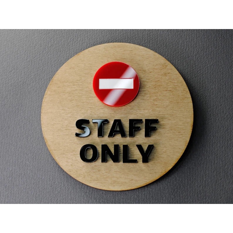 "Staff Only" Wooden Sign (Round Shape) with acrylic symbol - Restaurant ...