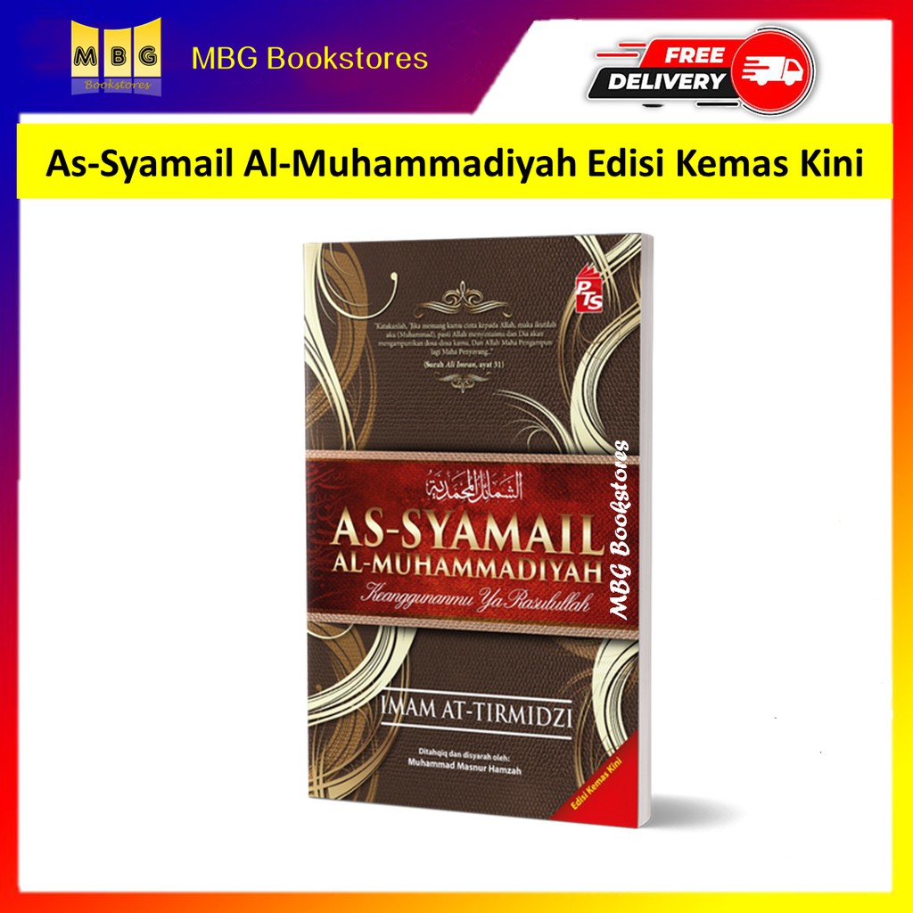 As-Syamail Al-Muhammadiyah: Edisi Kemas Kini kitab syamail muhammadiyah ...