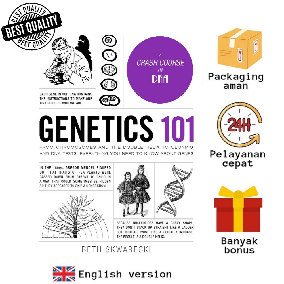Genetics 101 From Chromosomes and the Double Helix to Cloning and DNA ...
