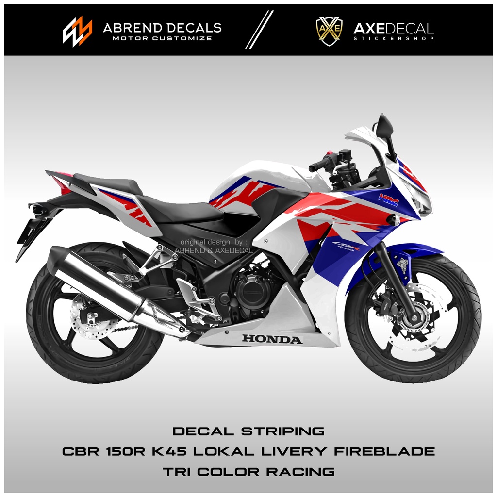 LOKAL Decal STRIPING CBR 150R K45 LOCAL LIVERY FIREBLADE TRI COLOR ...
