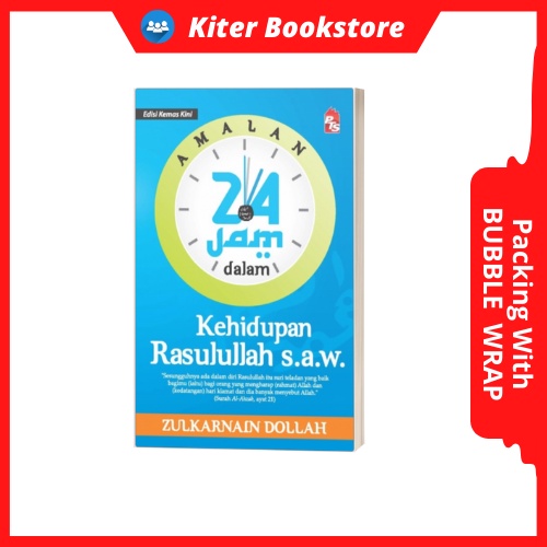 Buku Amalan 24 Jam dalam Kehidupan Rasulullah s.a.w. Edisi Kemas Kini ...