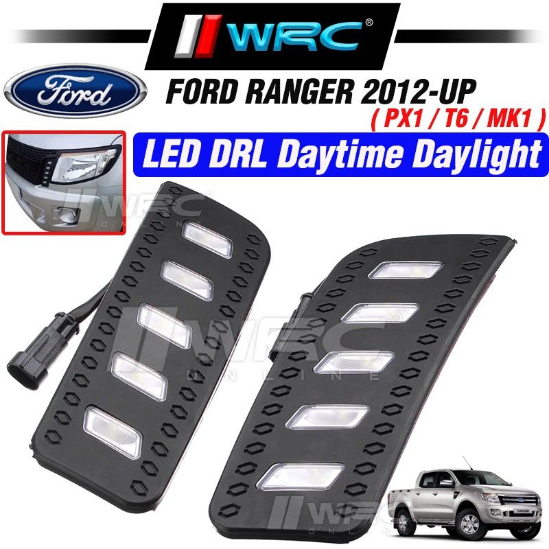 Ford Ranger 2012 - Up PX1 T6 MK1 LED DRL Daytime Daylight ( 2pcs/set ) | Shopee Malaysia