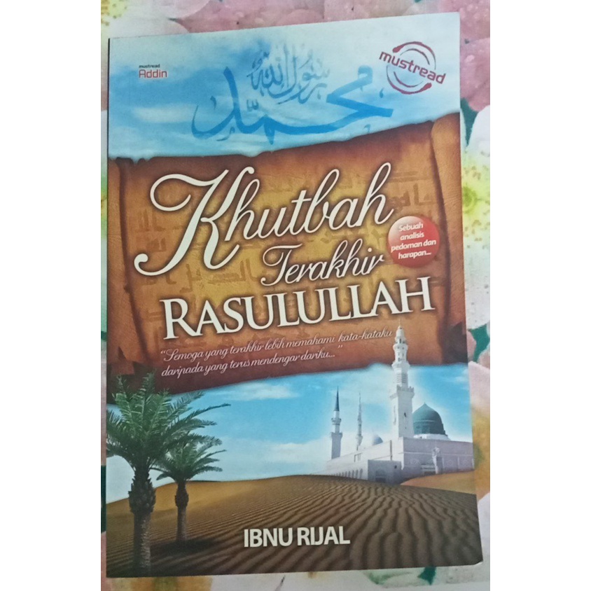Khutbah Terakhir Rasulullah | Shopee Malaysia