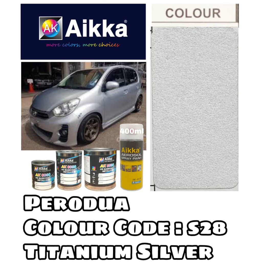 PERODUA S28 GLITTERING SILVER Aikka Cat Kereta 2k bancuh/ DIY Touch Up ...