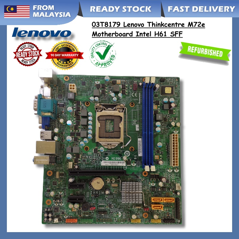 03T8179 Lenovo Thinkcentre M72e Motherboard Intel H61 SFF | Shopee Malaysia