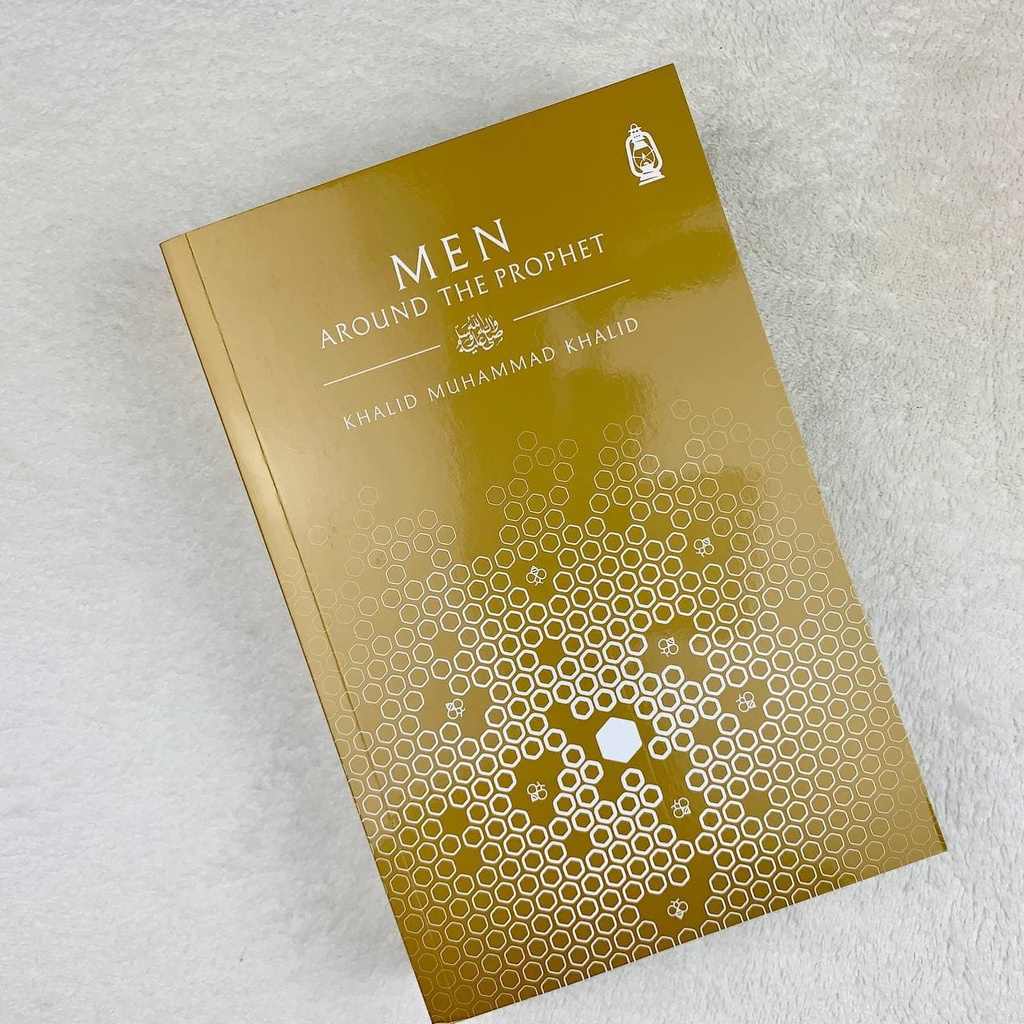 Men Around The Prophet by Khalid Muhammad Khalid (Claritas) | Shopee ...