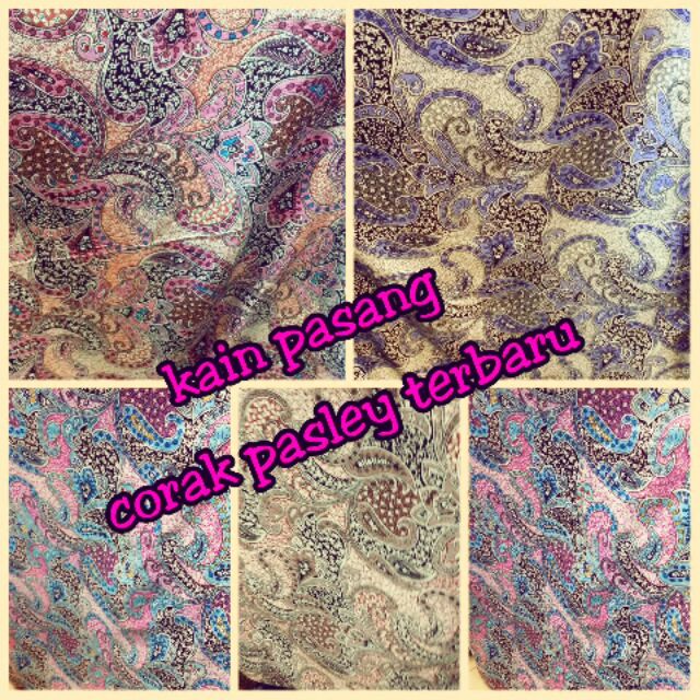 Kain pasang 4 meter corak pasley terbaru ( can request extra meter ...