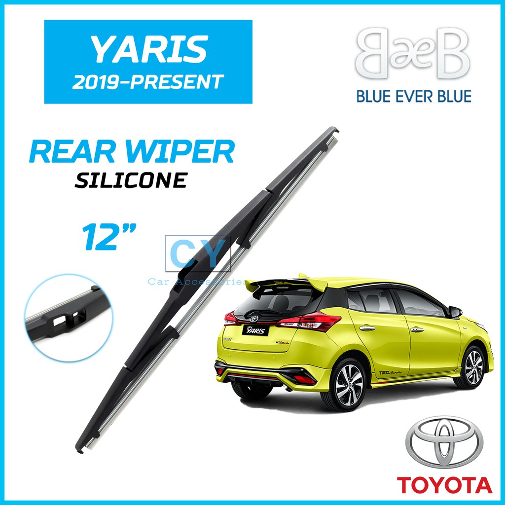 TOYOTA YARIS 2019 - 2020 Present | BEB SILICONE Rear Window Wiper ...