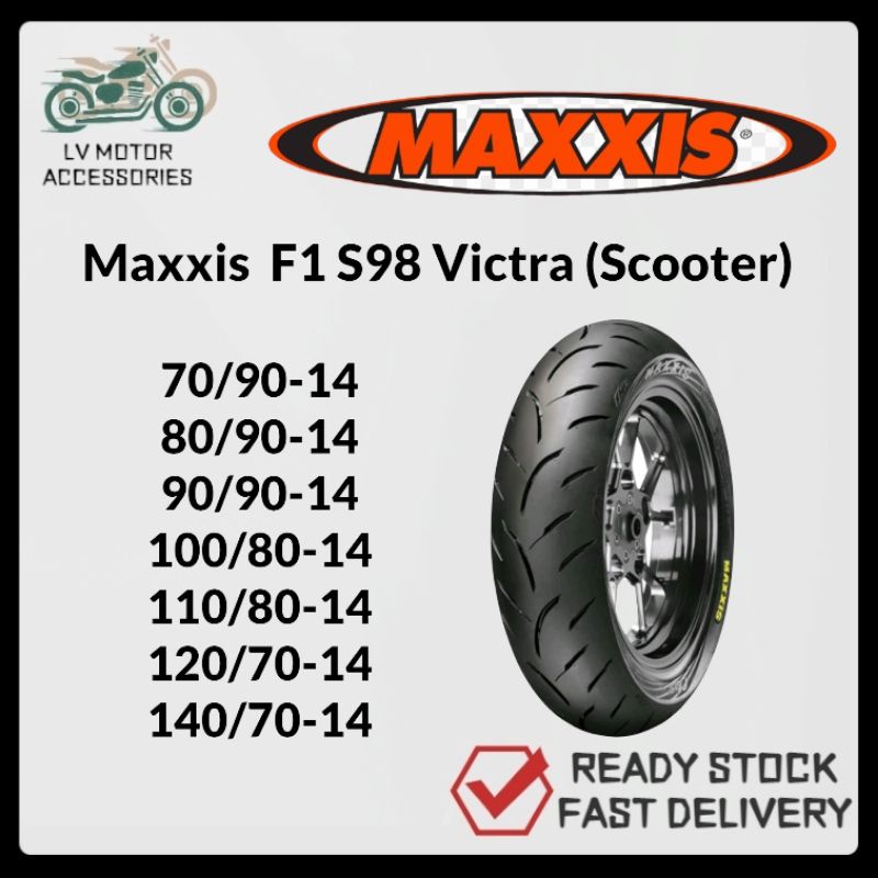 (READY STOCK) MAXXIS Tyre F1 S98 Victra Size 14 For Scooter | Shopee ...