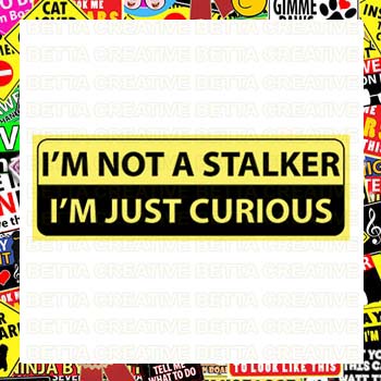 Not A Stalker - Car Sticker / Bumper Sticker FUNNY | Shopee Malaysia