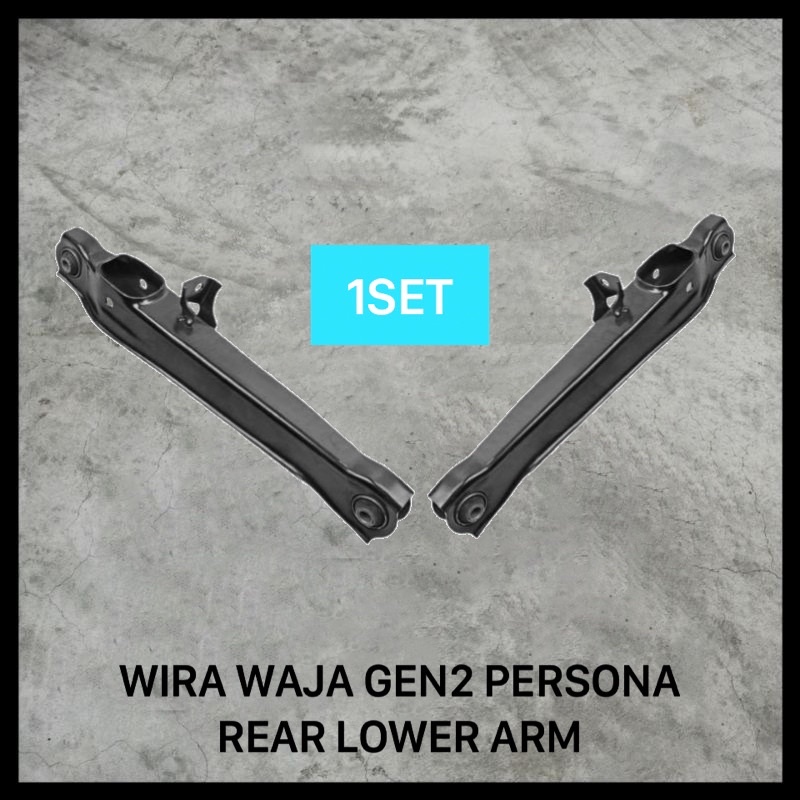 PROTON WIRA WAJA GEN2 PERSONA REAR LOWER ARM SET | Shopee Malaysia