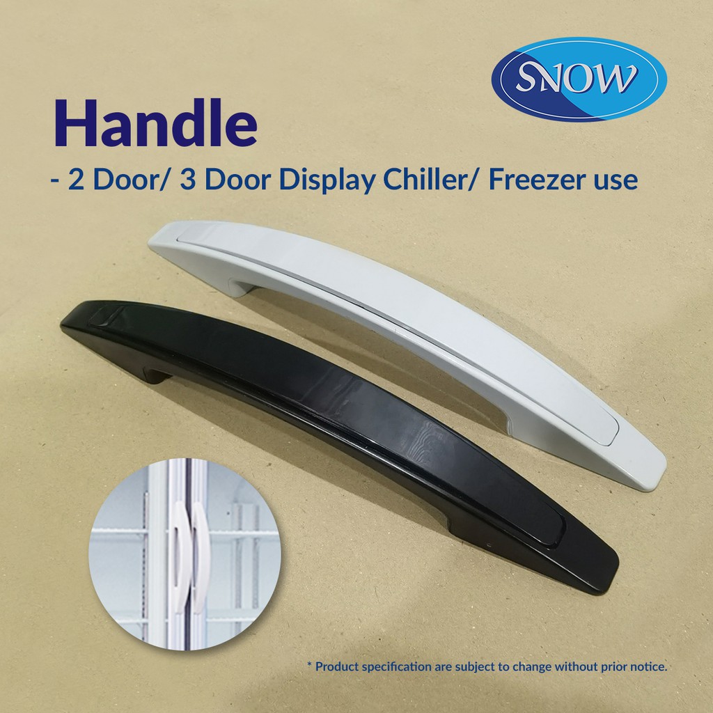 SNOW 2 DOOR/ 3 DOOR DISPLAY CHILLER/ FREEZER HANDLE | Shopee Malaysia