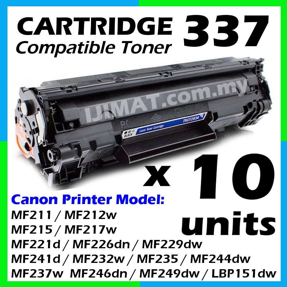 canon 337 MF211 MF212w MF215 MF217w MF221d MF226dn MF229dw MF241d ...