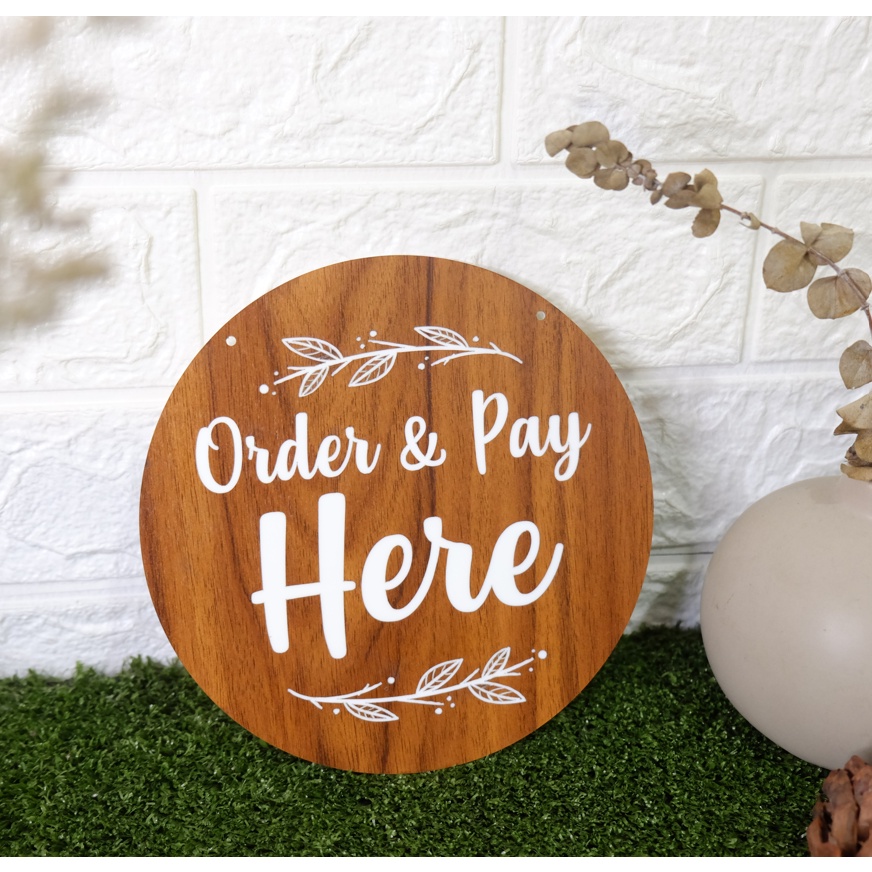 Cafe Sign - ORDER & PAY HERE acrylic signage hanging sign board Round ...