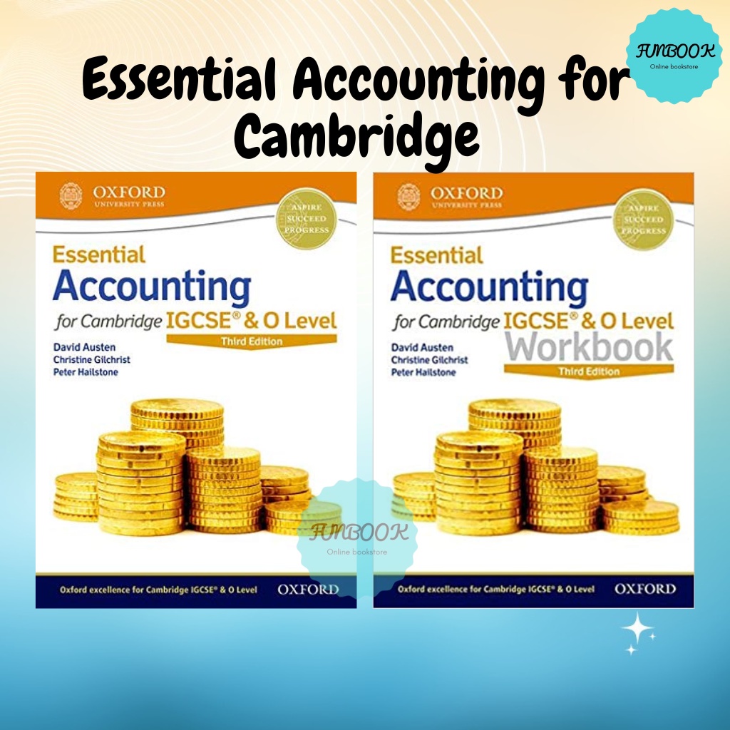 [FUNBOOK] Essential Accounting for Cambridge IGCSE® & O Level Student Book / Workbook 3rd ...