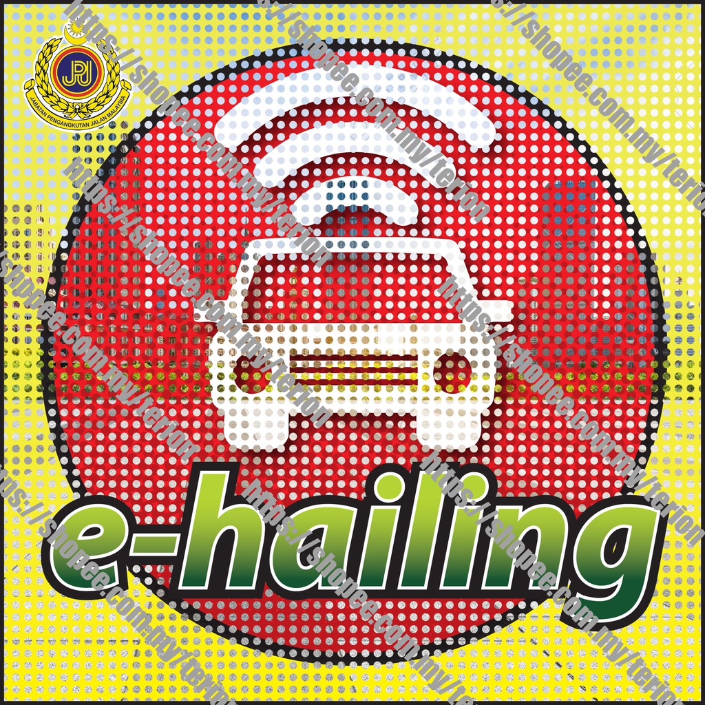 Semi Transparent Ehailing (E-hailing) Window Sticker JPJ (MyCar Mula ...