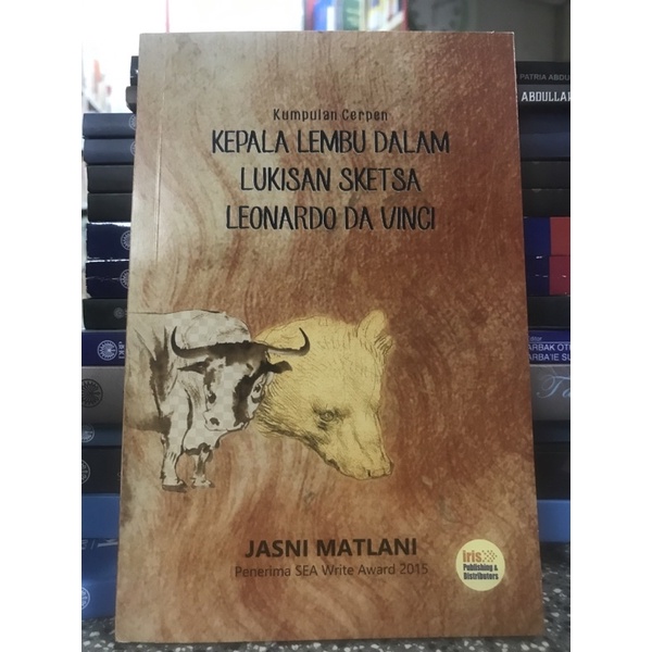 Kumpulan cerpen - KEPALA LEMBU DALAM LUKISAN SKETSA LEONARDO DA VINCI ...