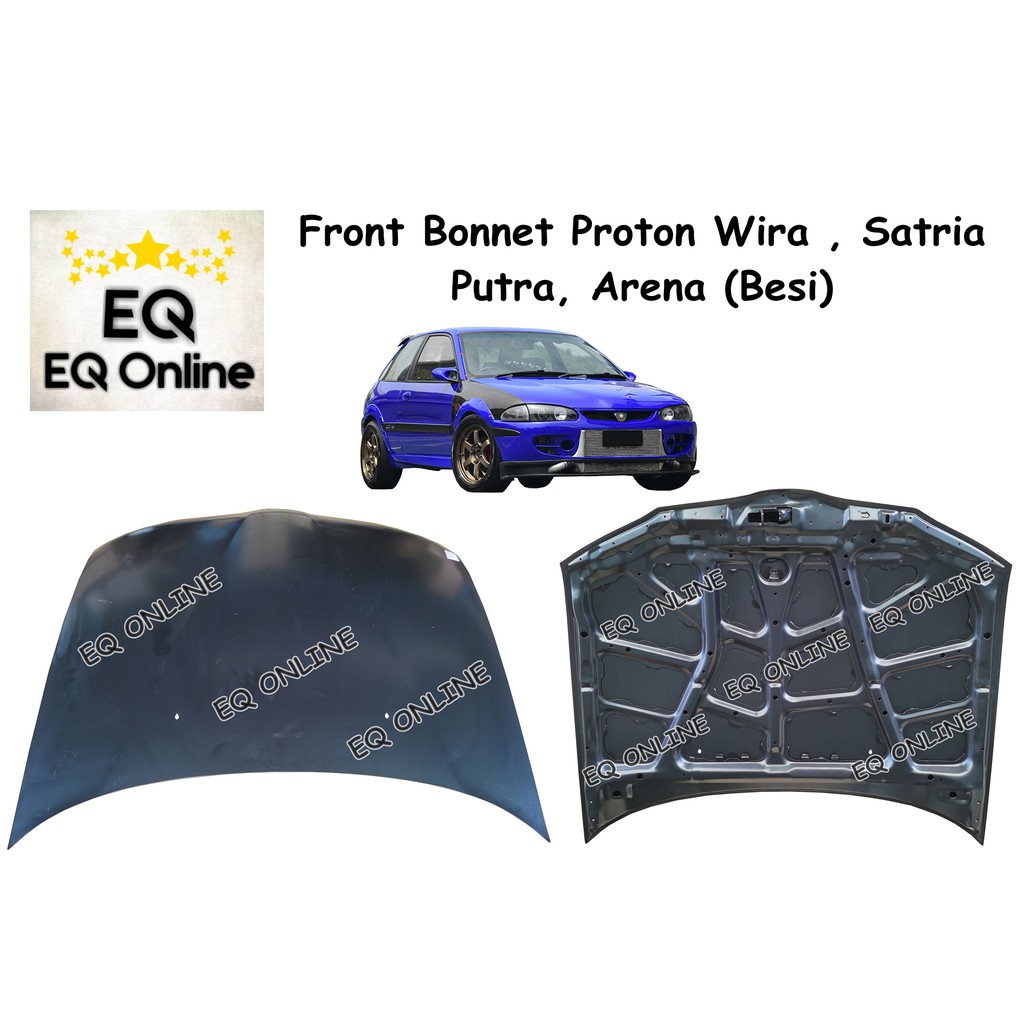Proton Wira , Satria , Arena , Putra Front Bonnet / Hood (Standart Besi) Bonnet Depan 1992 1993 ...