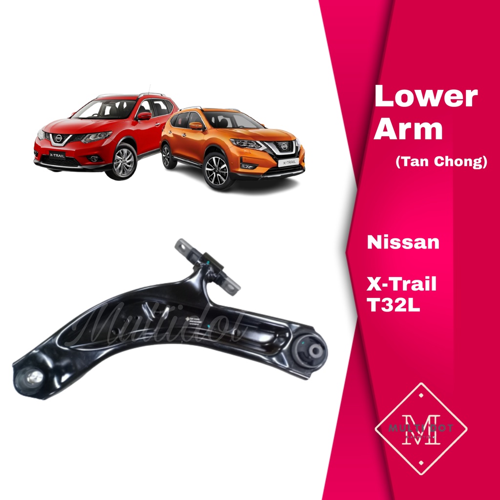 Nissan Lower Arm Assy (with ball joint)(Tan Chong) X-Trail T32 T32L ...