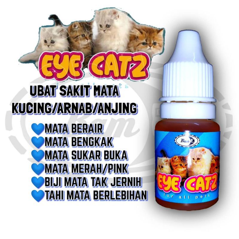EYE CATZ (Ubat Sakit Mata Kucing) Mata bertahi,Mata gatal danMata merah ...