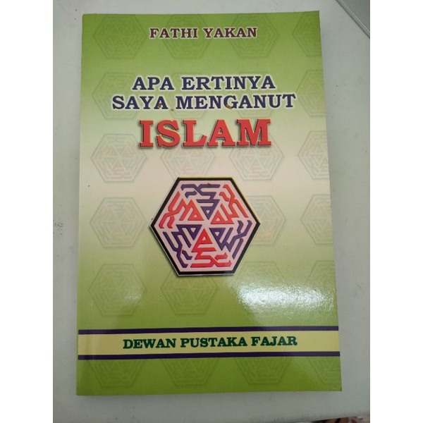 Koleksi Buku Dewan Pustaka Fajar DBF Apa Ertinya Saya Menganut Islam ...
