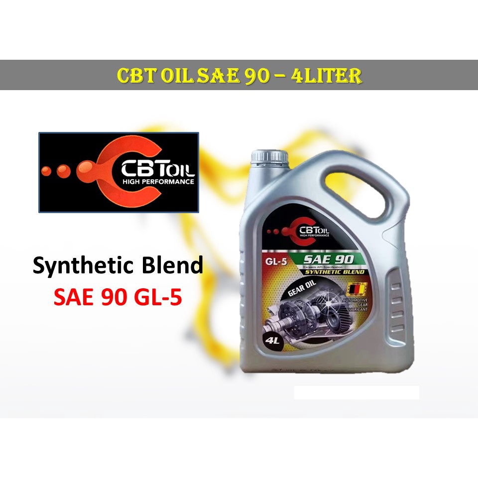 CBT OIL - SAE90 4L GL-5 Gear Oil Manual Synthetic Blend Car Lubricant ...