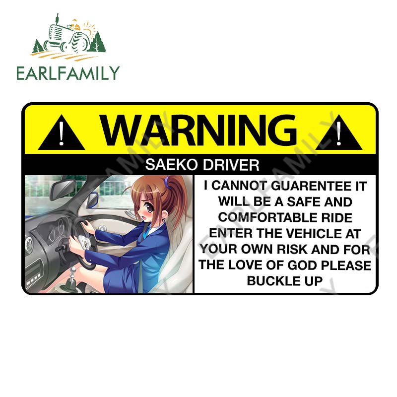 EARLFAMILY 13cm x 7.1cm Anime Warning Saeko Driver Funny Car Sticker ...