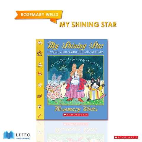 SCHOLASTIC My Shining Star : RAISING A CHILD WHO IS READY TO LEARN ...