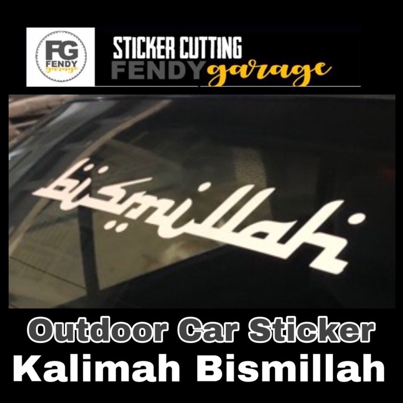 Islamic Car Sticker Bismillah / Stiker Kereta Islamik Bismillah ...