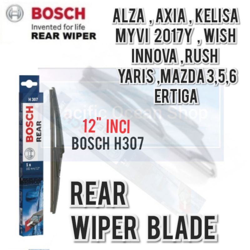 Bosch Rear Wiper 12" H307 - ALZA AXIA MYVI 17Y WISH INNOVA RUSH ...