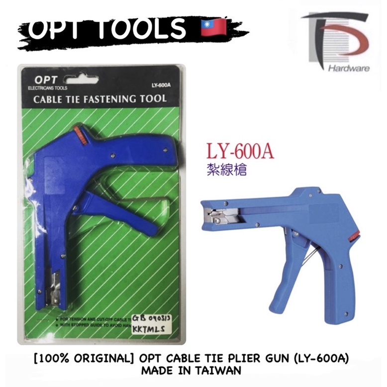 [100% ORIGINAL] OPT CABLE TIE PLIER GUN (LY-600A) MADE IN TAIWAN ...