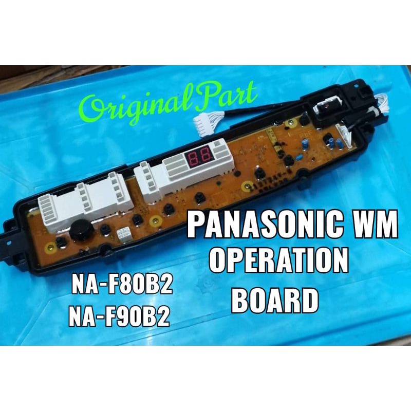 PANASONIC WASHING MACHINE CPU BOARD OPERATIONS BOARD DISPLAY BOARD NA ...