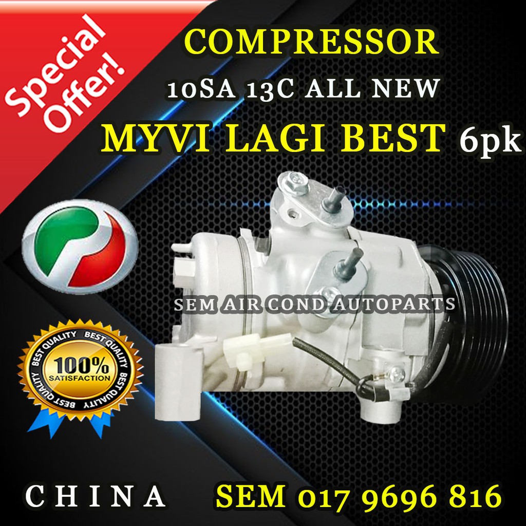 PERODUA MYVI LAGI BEST 2012-2016 1.5CC 10SA13C 6PK NEW CHINA COMPRESSOR ...